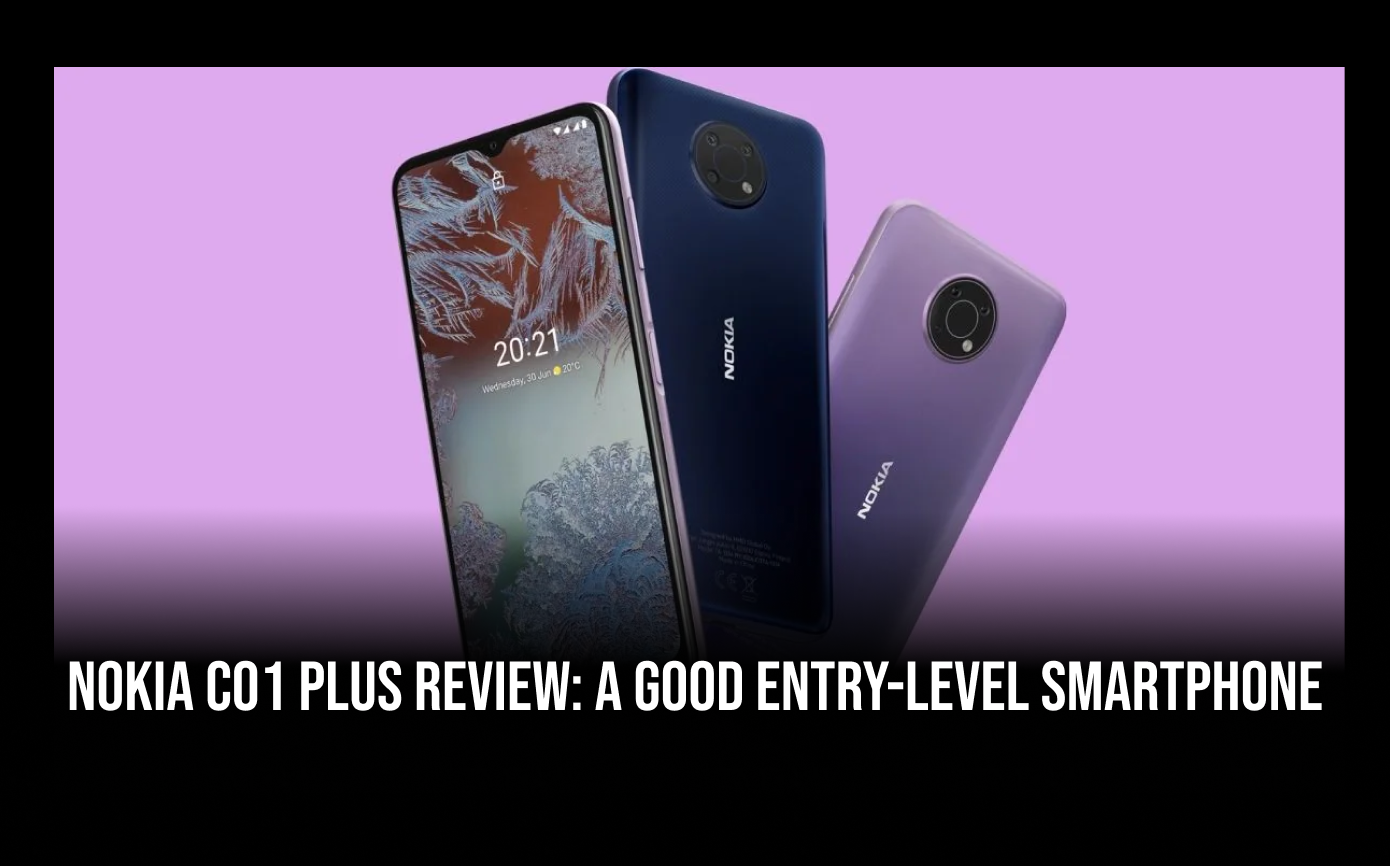 Nokia C01 Plus review: a good entry-level smartphone - GoWarranty Tech