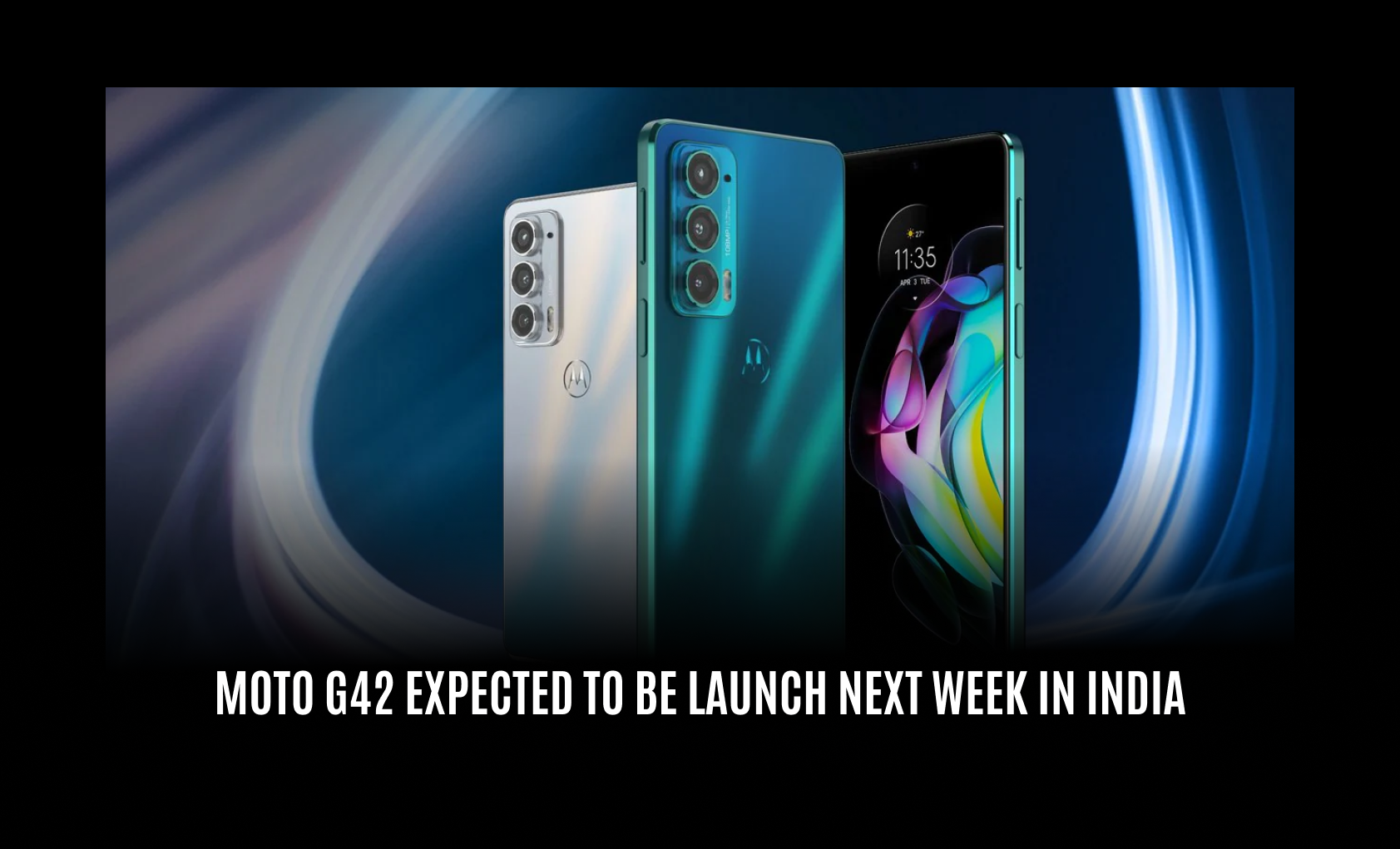 Moto G42 Expected to be launch next week in India - GoWarranty Tech