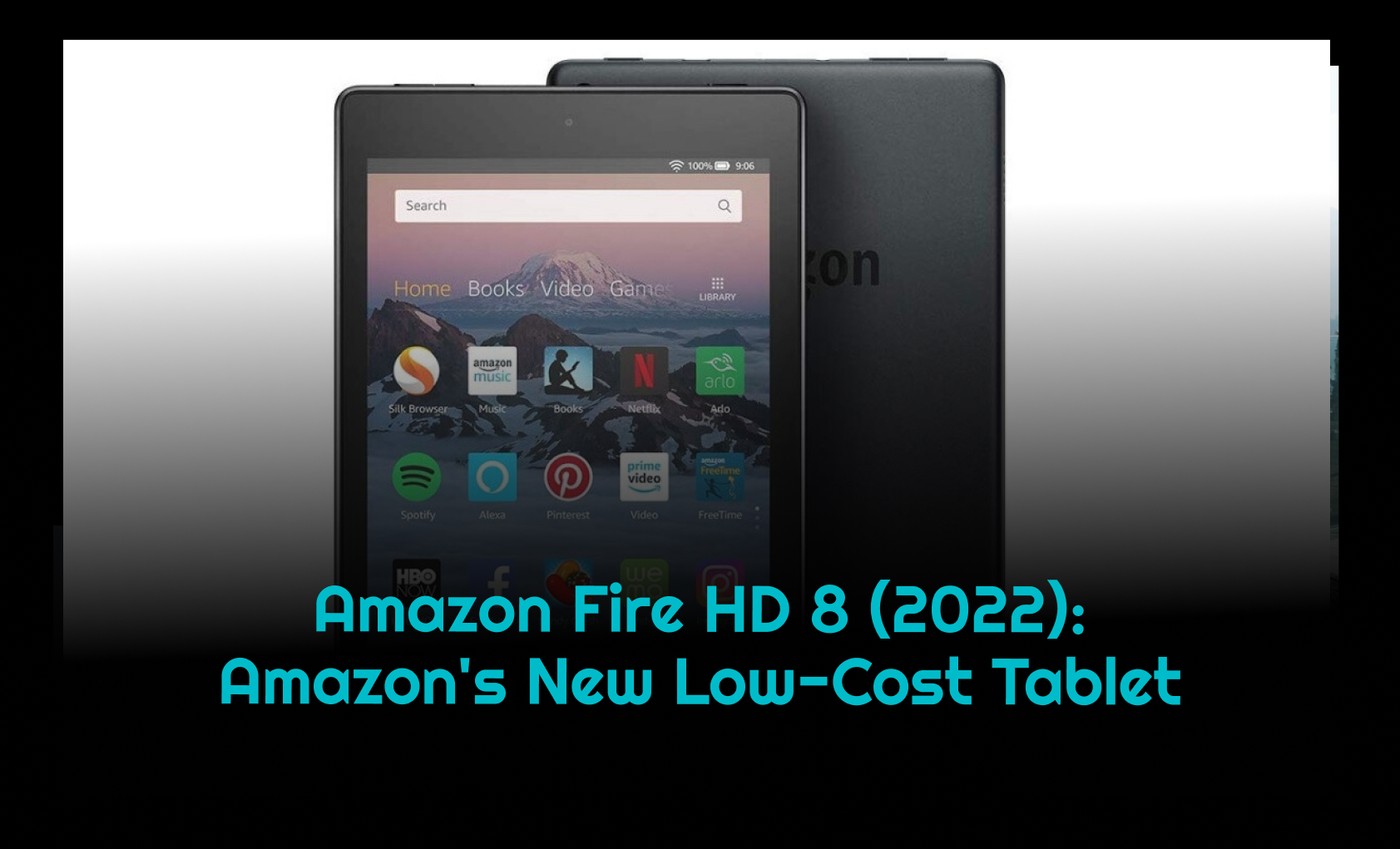 Amazon Fire HD 8 (2022): Amazon's new low-cost tablet - GoWarranty Tech