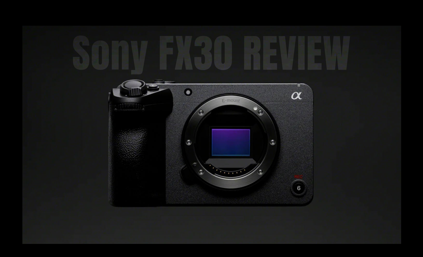 Sony FX30 review - GoWarranty Tech