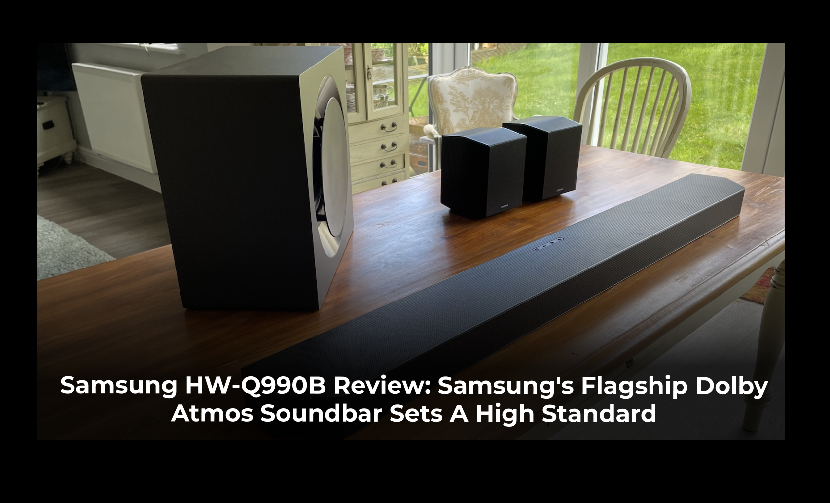 Samsung HW-Q990B review: Samsung's flagship Dolby Atmos Soundbar Sets a ...