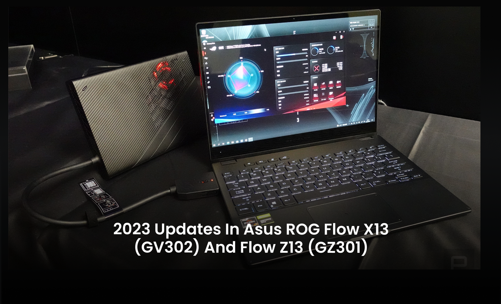 2023 Updates in Asus ROG Flow X13 (GV302) and Flow Z13 (GZ301 ...